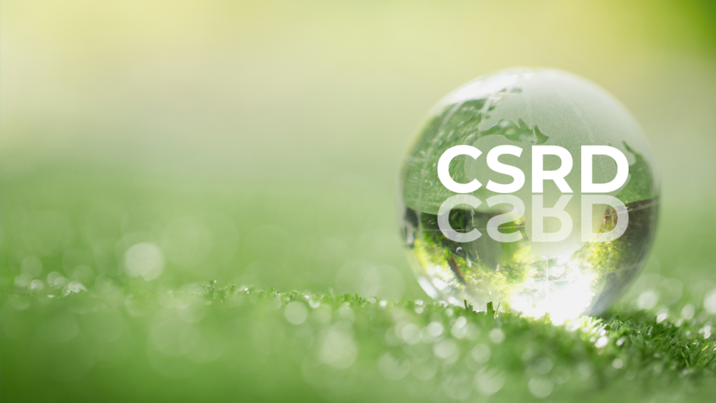 La CSRD - Corporate Sustainability Reporting Directive (CSRD ...